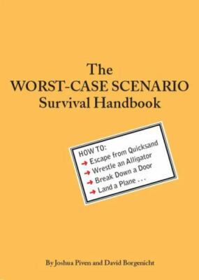 Worst Case Scenario by J. Piven and David Borgenicht (2001, Paperback ...