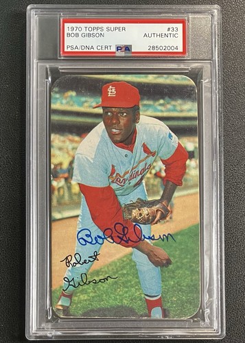 1970 Topps Super #33 Bob Gibson Signed PSA/DNA Authentic Autograph ...