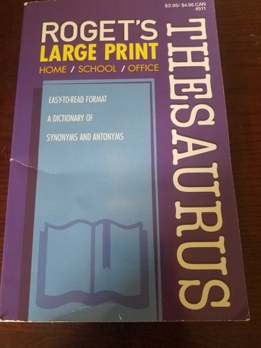 Roget's Large Print Thesaurus Easy to Read Format Synonyms and Antonyms ...