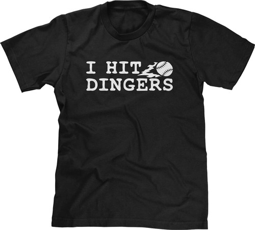 I Hit Dingers Baseball Funny Meme Sports Quotes Batting Saying Funny ...