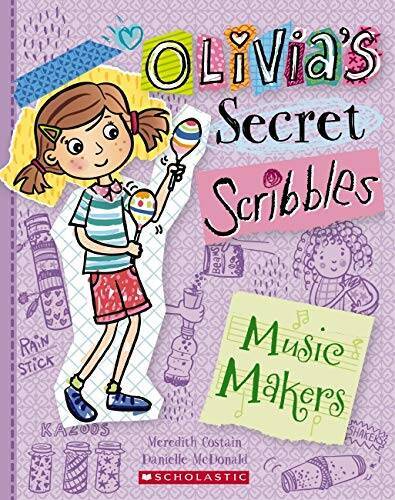 Olivias Secret Scribbles 7: The Music Makers - Paperback - GOOD | eBay
