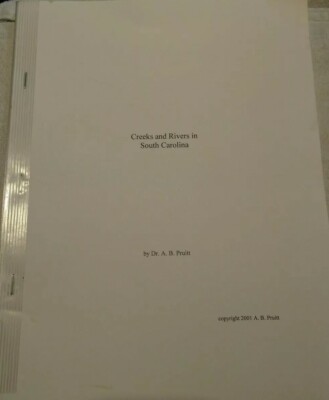Creeks And Rivers In South Carolina Bruce Pruitt Genealogy Books Maps ...