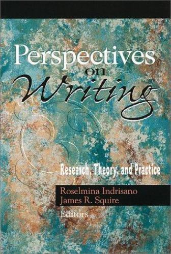 Perspectives on Writing: Research, Theory, and Practice 9780872072688 ...