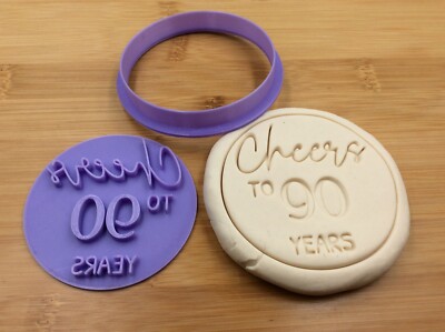 Cheers To 90 YEARS Ninety 90th Birthday Cookie Cutter Embosser Fondant ...