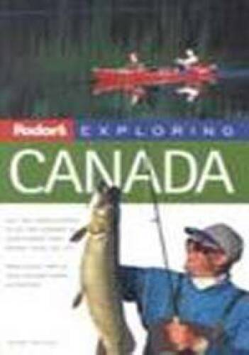 Fodor's Exploring Canada, 3rd Edition (Exploring Guides) - Paperback ...
