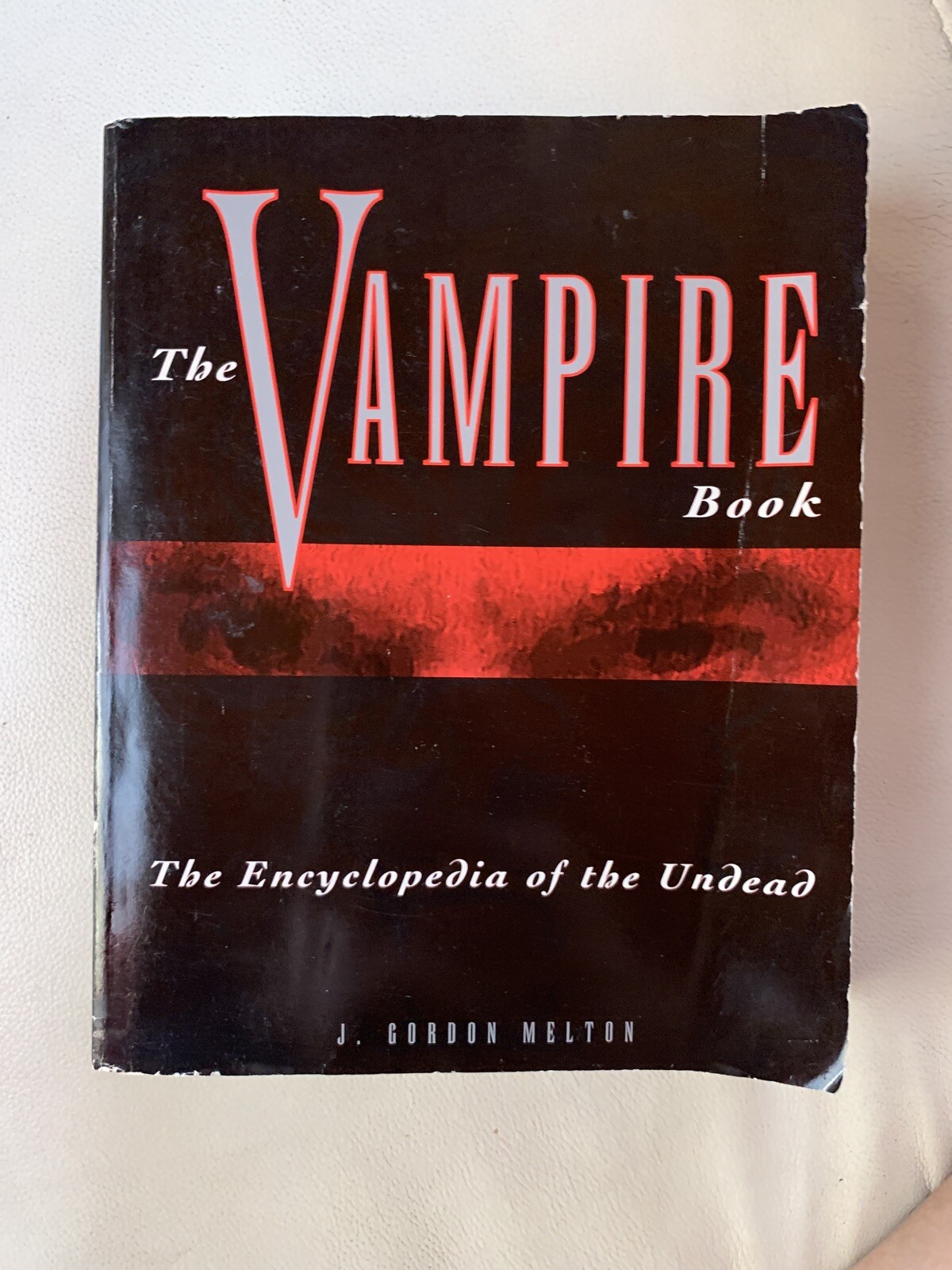 The Vampire Book : The Encyclopedia of the Undead by J. Gordon Melton ...