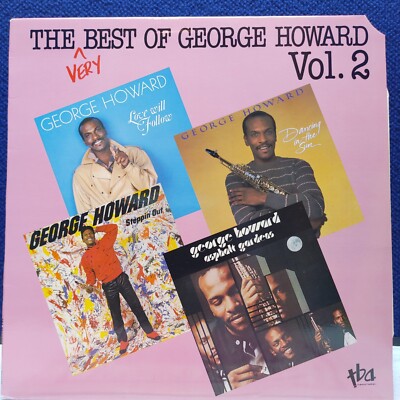 George Howard - The Very Best of George Howard Vol 2 - 1988 - Vintage ...