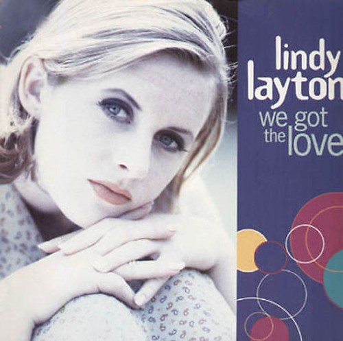 LINDY LAYTON - We Got The Love (The 93 Remixes) - Pwl - UK 1993 - Pwlt ...