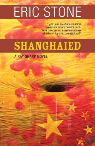 Shanghaied (Ray Sharp) - VERY GOOD 9781606480304| eBay