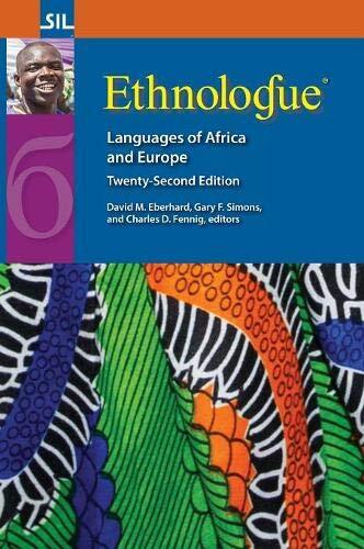 ETHNOLOGUE: LANGUAGES OF AFRICA AND EUROPE, TWENTY-SECOND By David M Eberhard 9781556714450 | eBay