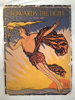 Joseph Bibby / Edmund J Sullivan, Towards the Light - 1st 1932 ...