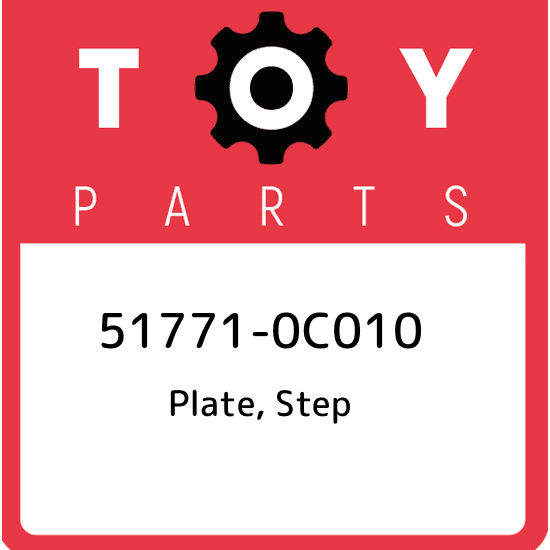 51771-0C010 Toyota Plate, step 517710C010, New Genuine OEM Part | eBay