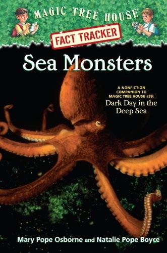 Sea Monsters: A Nonfiction Companion to Magic Tree House #39: Dark Day ...