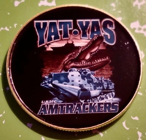 USMC MARINE CORPS YAT-YAS AMTRACKERS COLORIZED ART ROUND CHALLENGE COIN ...