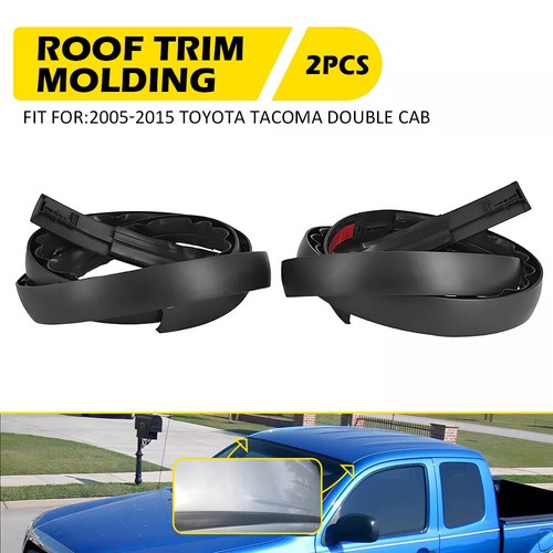 2PCS ROOF DRIP MOLDING #7555104063 FOR 2005-2015 TOYOTA TACOMA DOUBLE ...
