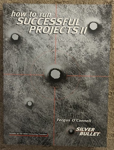 How To Run Successful Projects II 2 The Silver Bullet O'Connell Paperback Book 9780132398565| eBay