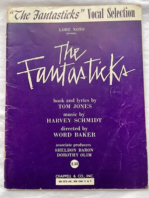 THE FANTASTICKS, LORE NOTO, CHAPPELL & CO VOCALS SHEET MUSIC, preowned ...