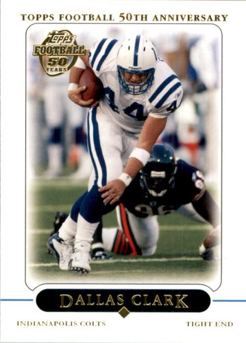 2005 Topps Football Cards Dallas Clark Indianapolis Colts #54 171451 | eBay