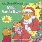 The Berenstain Bears Meet Santa Bear; De- 0399557679, Stan Berenstain ...