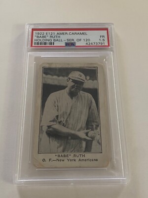 Babe Ruth 1922 E121 American Caramel Holding Ball Ser of 120 PSA 1.5 ...