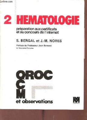 2. Hematologie - QROC-QCM et observations. - S.Bergal & J.-M.Nore | eBay