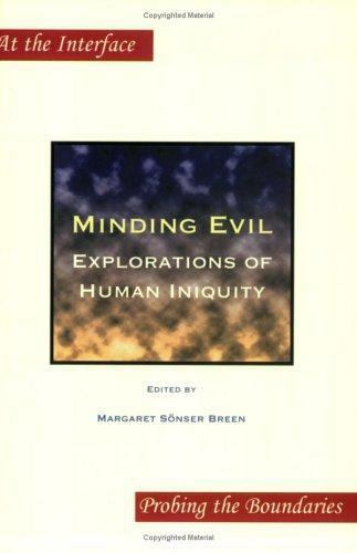 At the Interface / Probing the Boundaries Ser.: Minding Evil ...
