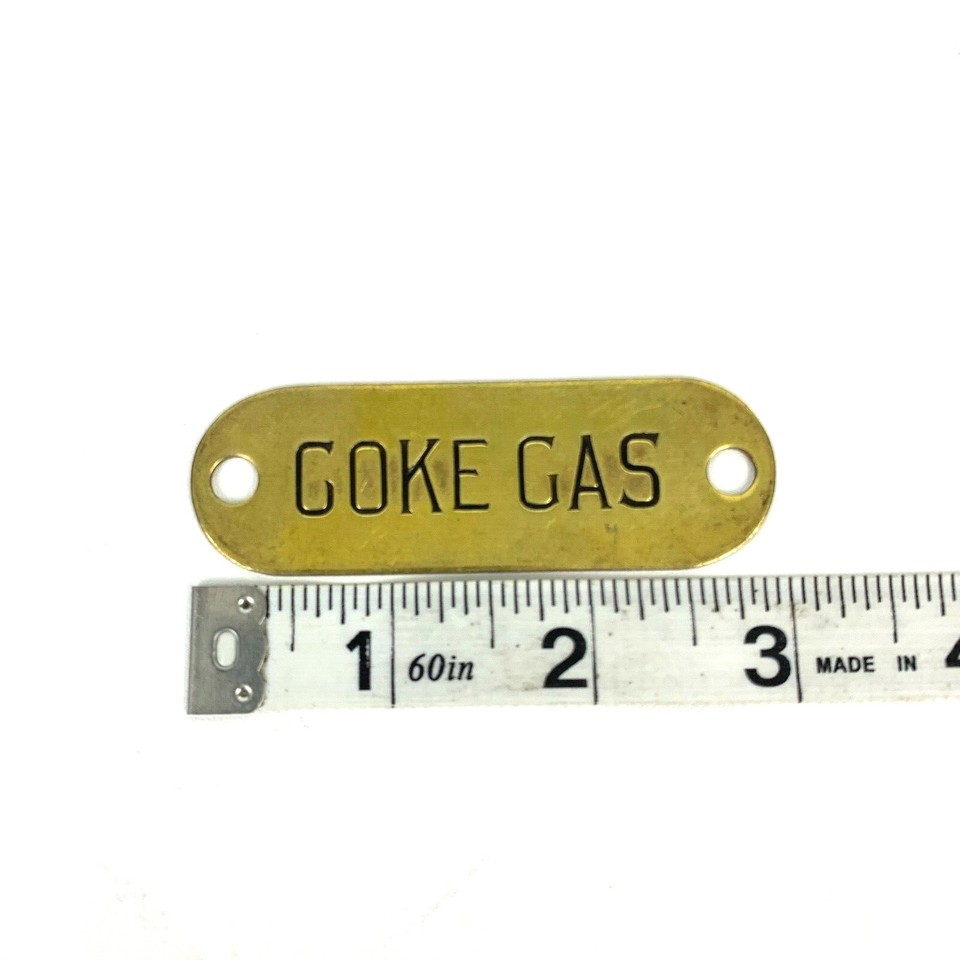 Vintage Industrial Machine BRASS TAG - COKE GAS | eBay