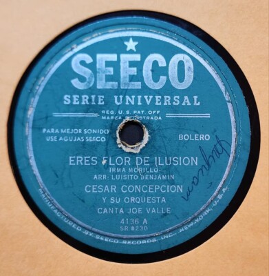 CESAR CONCEPCION / ERES FLOR DE ILUSION / BATANGA NO. 2 / 78 RPM RECORD ...