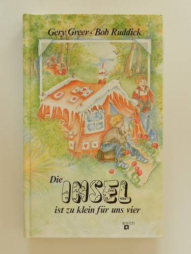Die Insel ist zu klein für uns vier Gery Greer Bob Ruddick Anrich ...