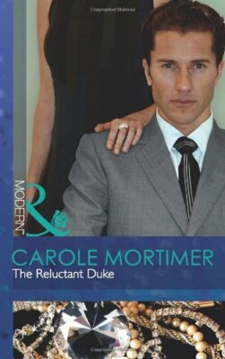 The Reluctant Duke (Modern) by Mortimer, Carole Paperback Book The Fast ...