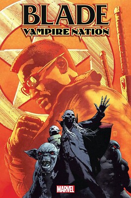 Blade Vampire Nation #1 (One Shot) Cover A Valerio Giangiordano MARVEL ...