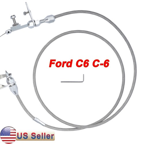 Fit Ford C6 C-6 Braided Stainless Transmission Kickdown Kick Down Cable ...
