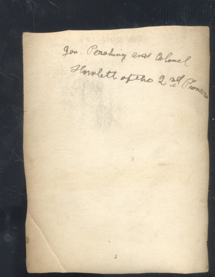 REAL PHOTO PHOTOGRAPH GENERAL PERSHING COLONEL HOWLETT 2nd PIONEERS ...