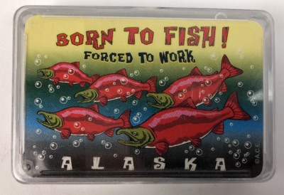 Alaska Novelty Playing Cards Poker - Born to fish forced to work ...