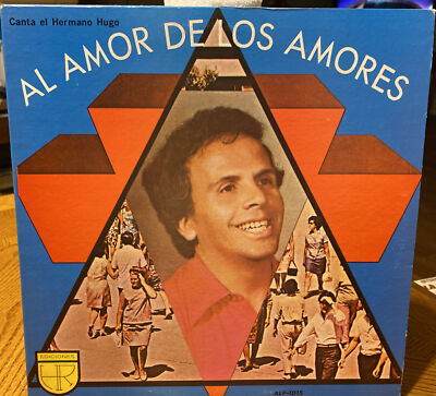Hermano Hugo Al Amor De Los Amores Vinyl Record Album Lp VG | eBay
