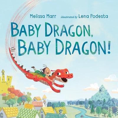 Baby Dragon, Baby Dragon! by Melissa Marr (English) Hardcover Book ...