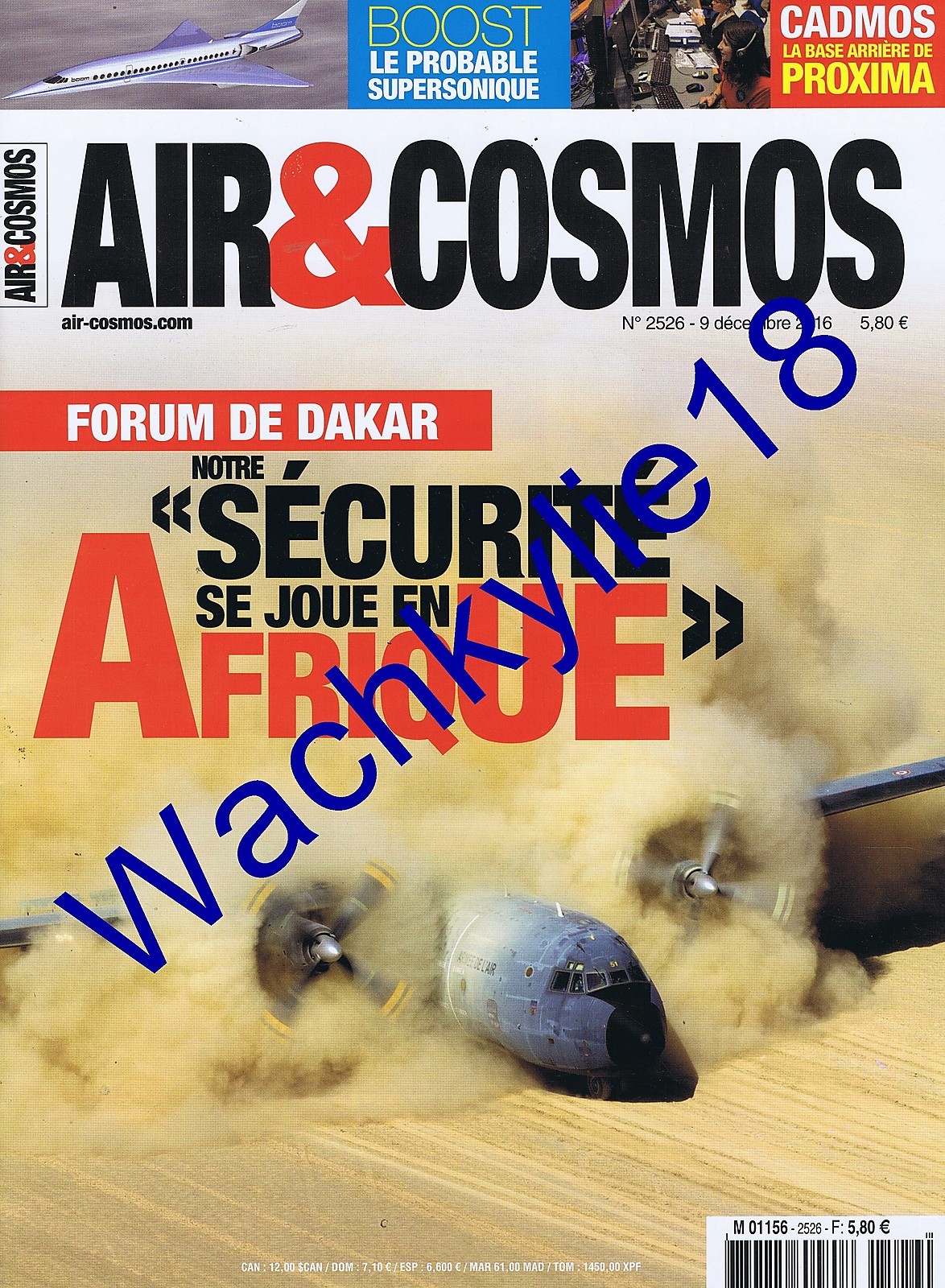Air & Cosmos n°2526 du 09/12/2016 Forum Dakar Boost supersonique Cadmos ...