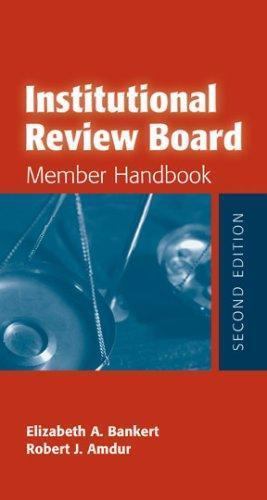 Institutional Review Board : Member Handbook by Robert J. Amdur and ...