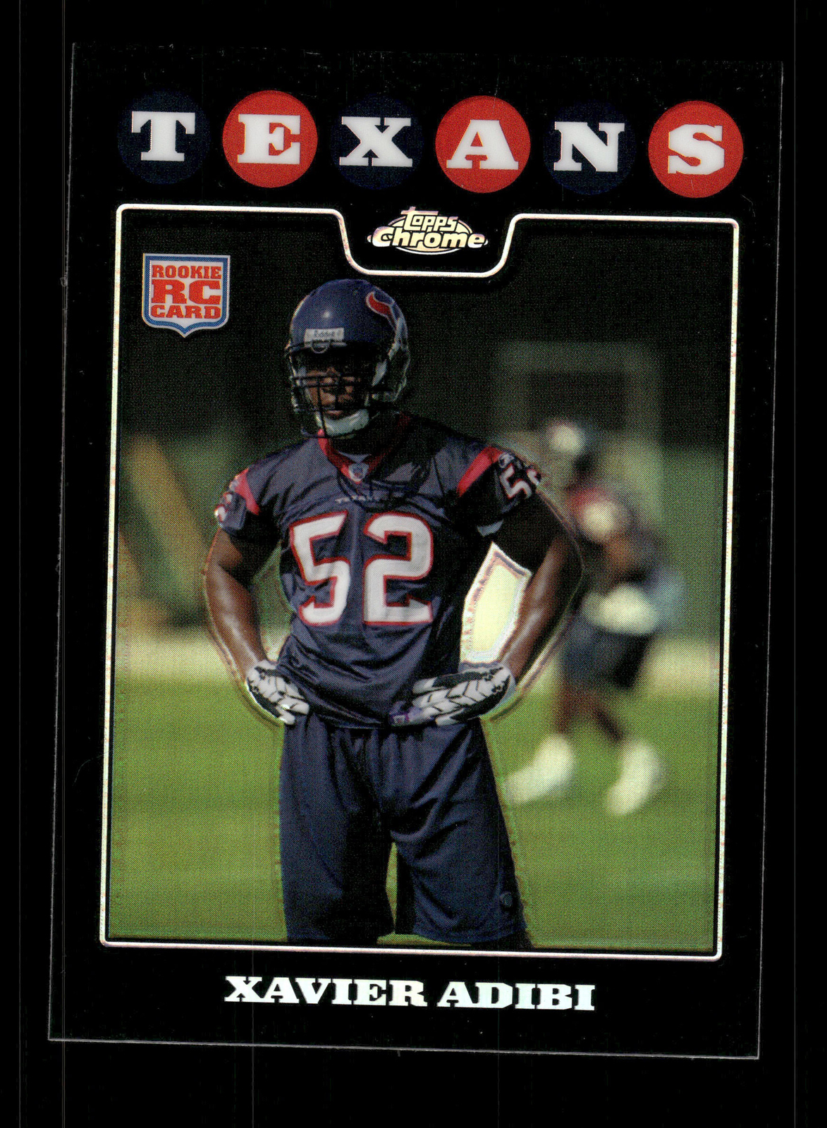 2008 Topps Chrome #TC254 Xavier Adibi Houston Texans Rookie Refractors ...