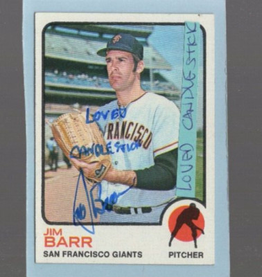 Autographed Jim Barr Loved Candlestick added Giants 1973 Topps #387 | eBay