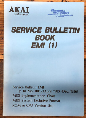 Akai Service Bulletin Book EMI MIDI CHART ROM CPU VERSION Manual ...
