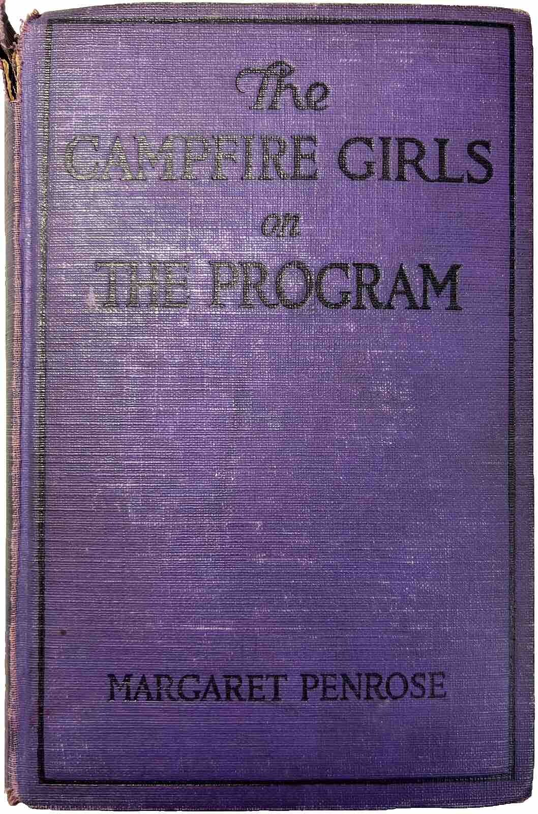 BSA The Campfire Girls on the Program by Margaret Penrose Hardback BS ...