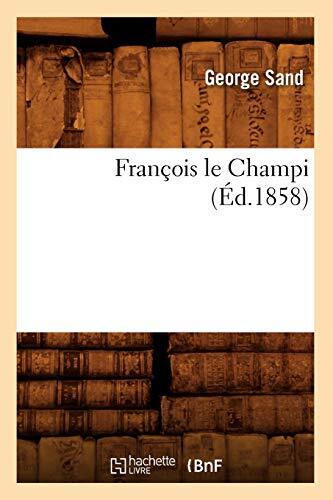 Francois le Champi, (Ed.1858) 9782012545762| eBay