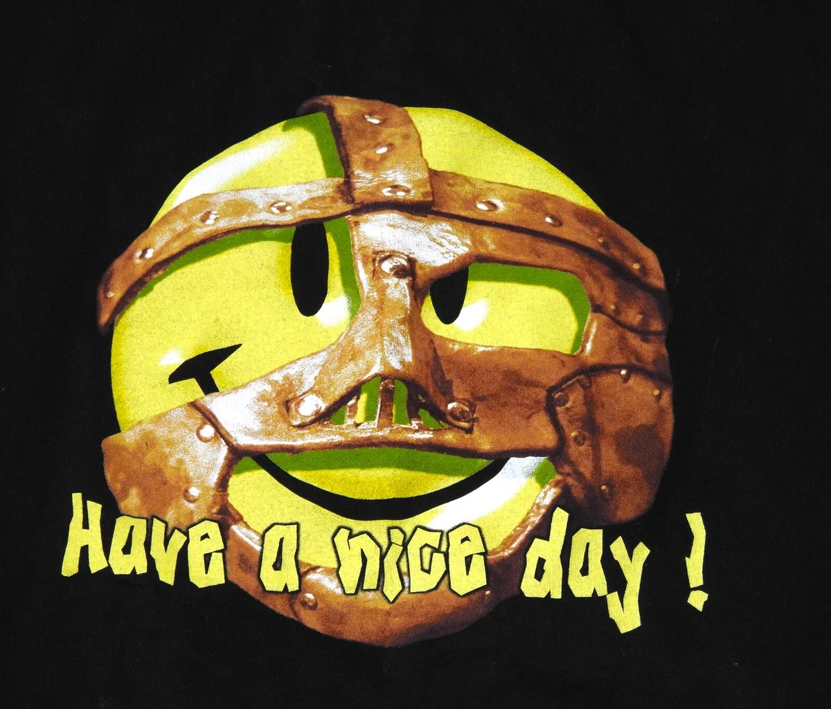 Have A Nice Day Mick Foley