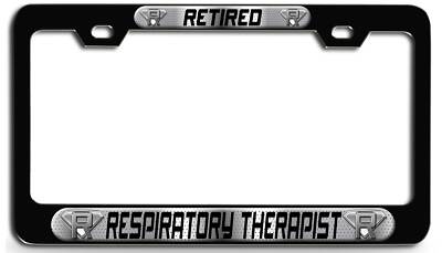 RETIRED RESPIRATORY THERAPIST Career Steel License Plate Frame | eBay
