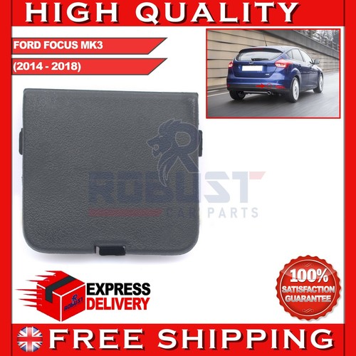 REAR BUMPER TOWING EYE COVER FOR FORD FOCUS MK3 (2014-2018) | eBay UK