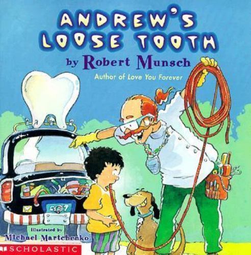 Andrew's Loose Tooth by Munsch, Robert N. 9780590341974 | eBay UK