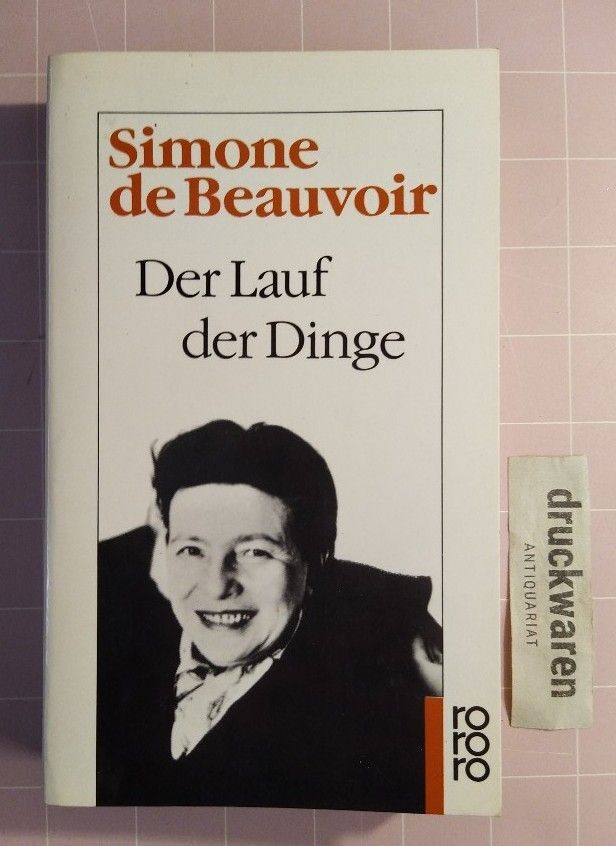 Der Lauf der Dinge. Beauvoir, Simone de: 9783499112508 | eBay