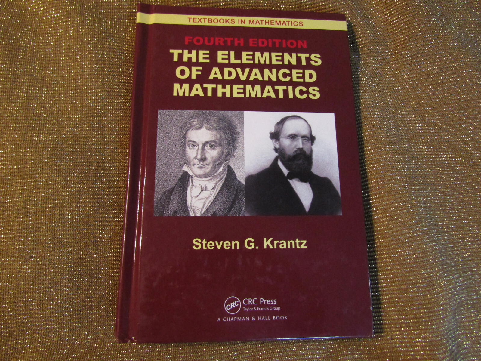The Elements of Advanced Mathematics by Steven G Krantz 4th Ed HARD ...