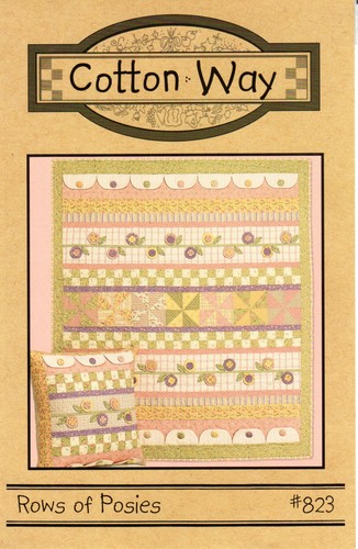 Cotton Way Sewing Craft Quilting Pattern 823 "Rows of Posies" 46" x 53 ...